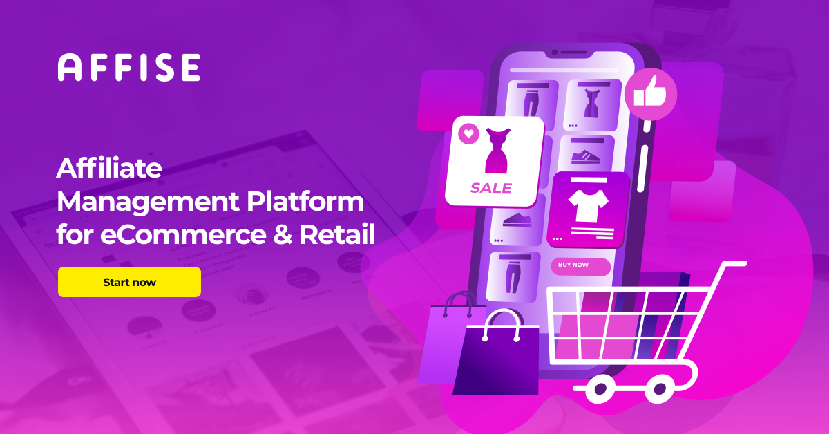 Affiliate Marketing for E-Commerce | Affise