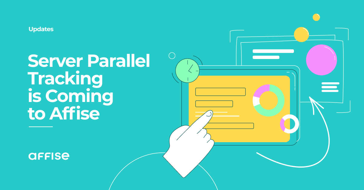 Parallel Tracking | Affise Boosts Speed & Conversion Accuracy