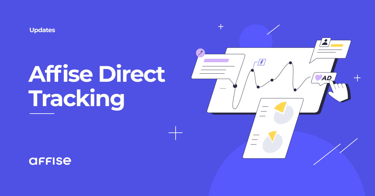 Direct Tracking | Affise’s Cookieless Attribution Solution