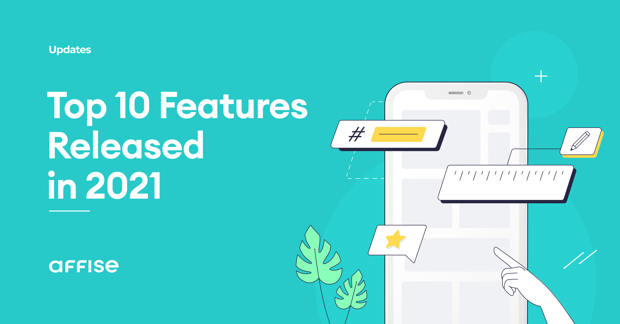 Affise Top Features-2021 — Affise