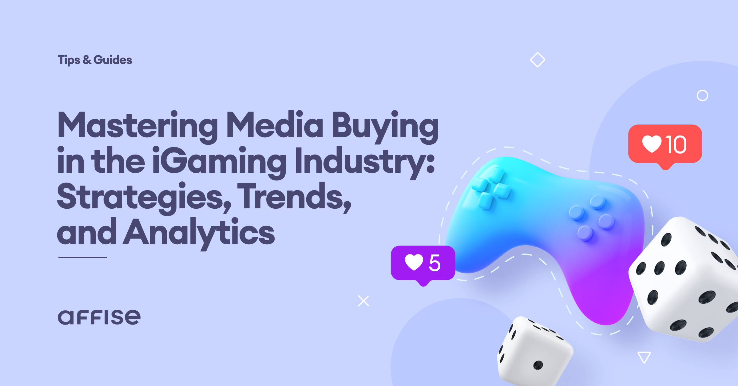 iGaming Media Buying: Trends, Strategy & Analytics